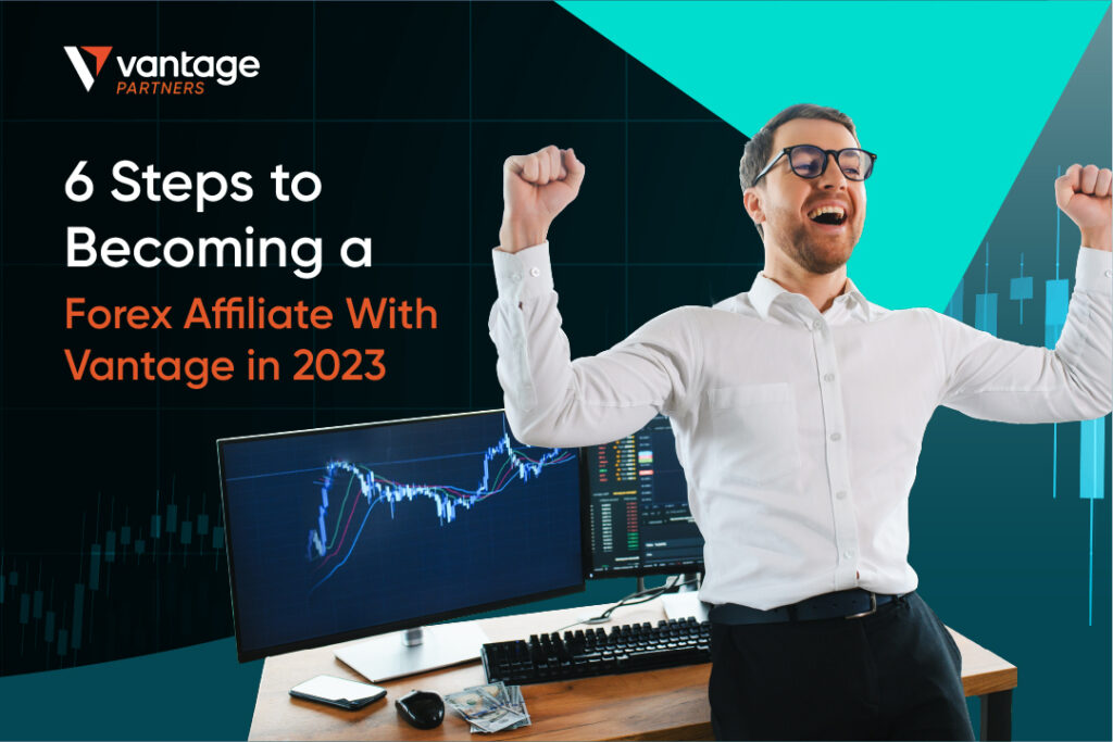 Vantage Forex CPA Affiliate Program | Award Winning Affiliate Program ...